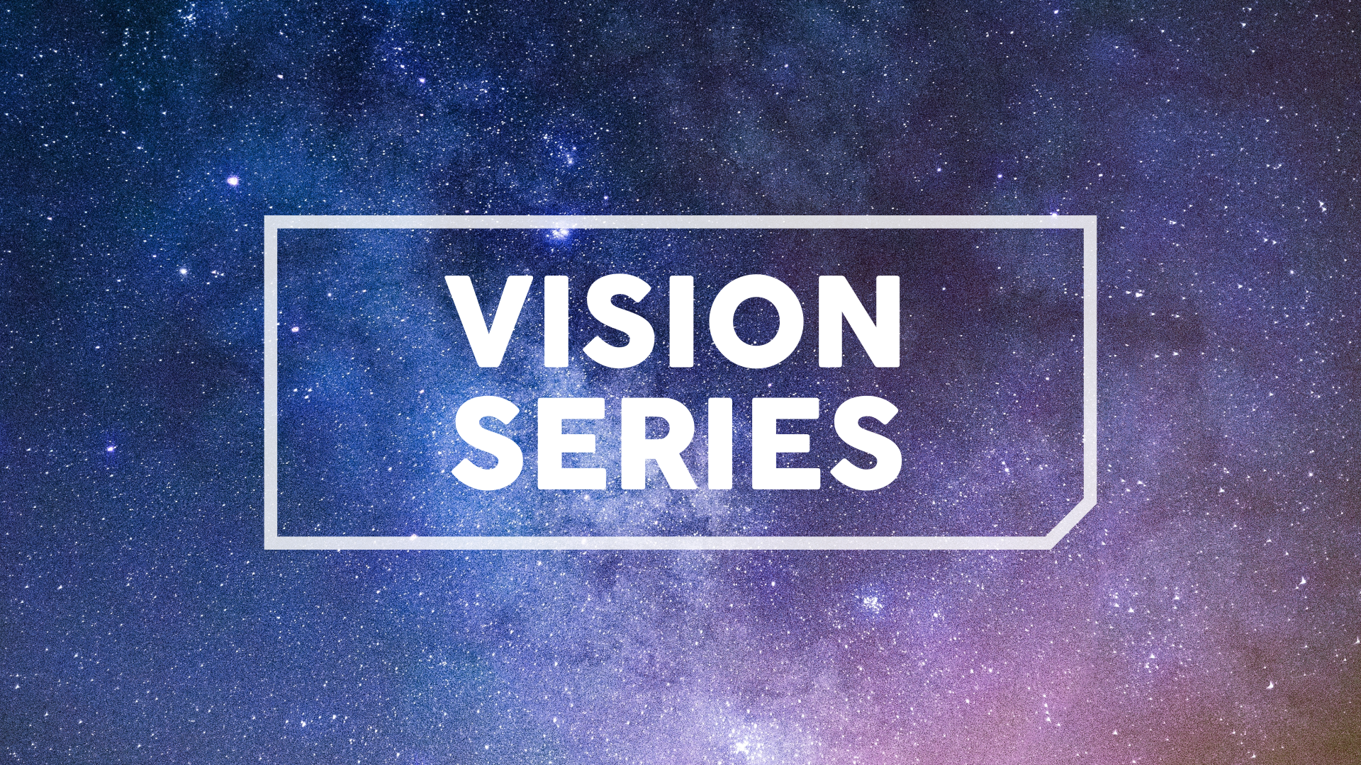 Vision Series – slide5 – Blacktown Anglican